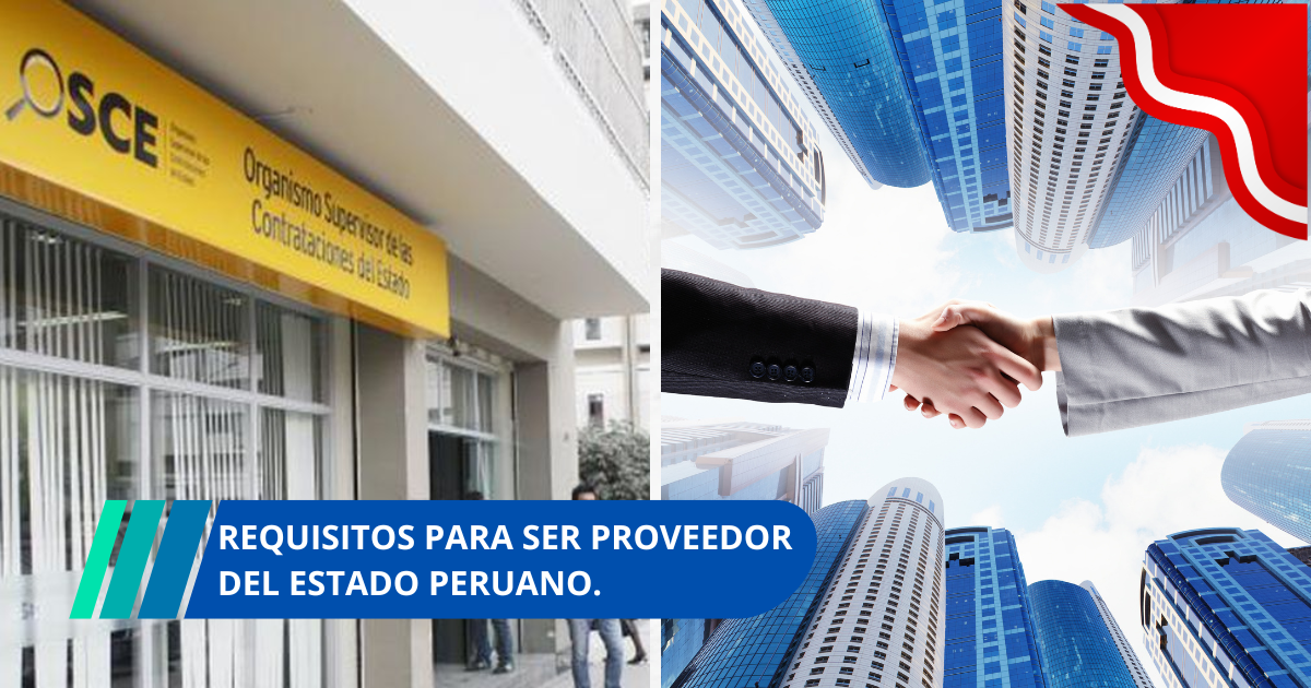¿Cuál son los requisitos Para Ser Proveedor Del Estado?